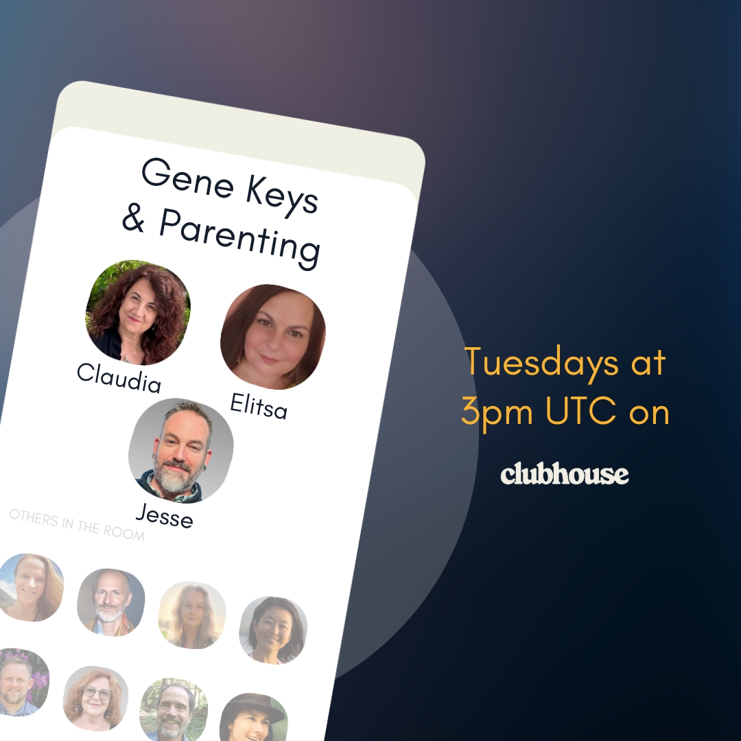 Gene Keys on Clubhouse