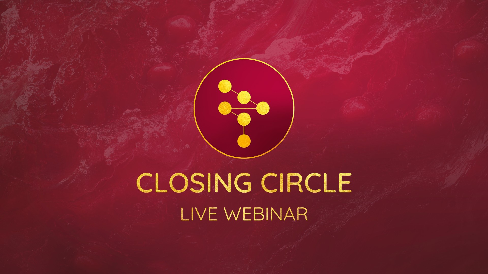 Closing Circle - Venus Retreat